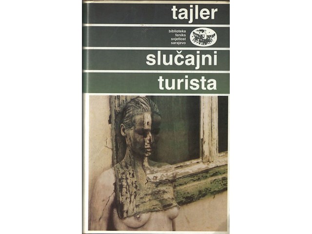 En Tajler - SLUČAJNI TURISTA