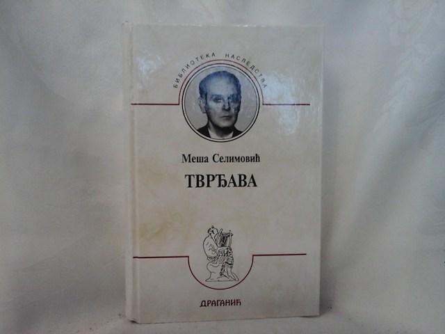 Tvrđava Meša Selimović