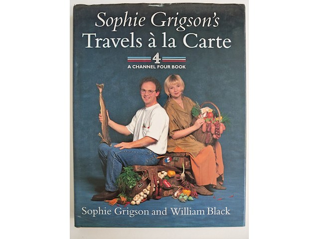 Travels a la Carte - Sophie Grigson s