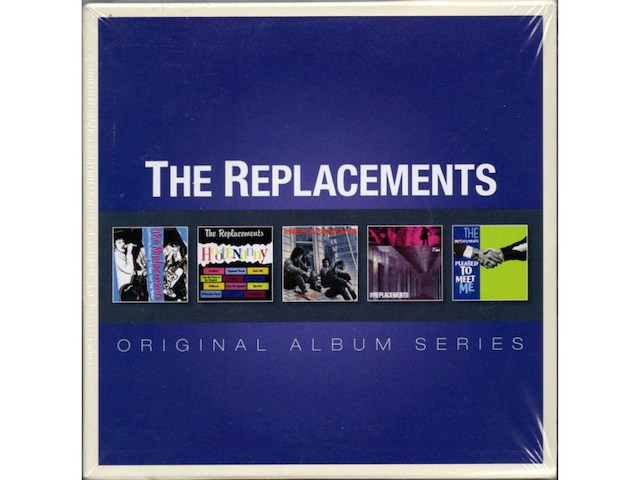 Replacements ‎– Original Album Series  [5xCD]