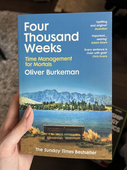 Four Thousand Weeks Oliver Burkeman