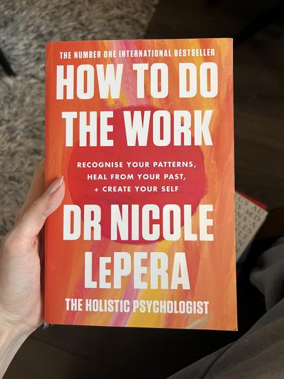 How to do the work Dr Nicole LePera