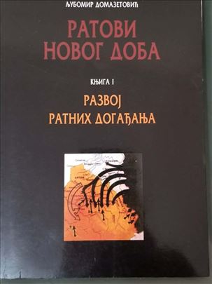 Ratovi novog doba I i II, Ljubomir Domazetovic