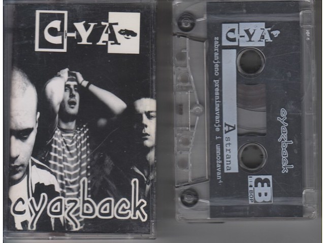 C-YA CYAZBACK KRALJ BLEJANJA + CEO ŽIVOT JE SRANJE `98