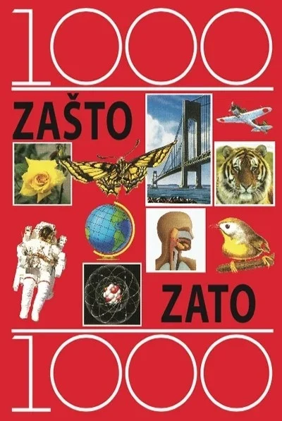 1000 ZAŠTO 1000 ZATO - LATINICA (hiljadu zašto hiljadu zato)