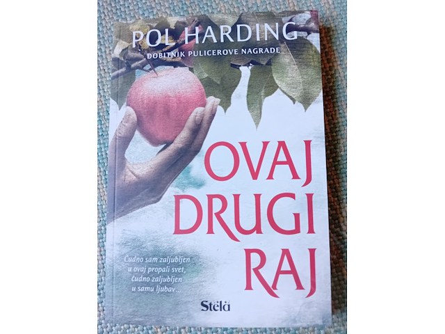 Pol Harding Ovaj drugi raj