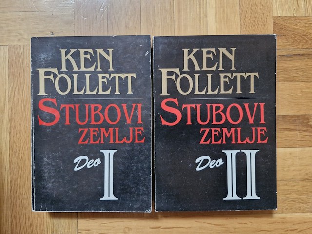 Stubovi zemlje I-II - Ken Follett