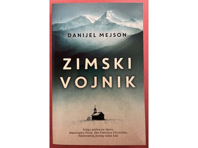 Zimski vojnik - Danijel Mejson NOVO