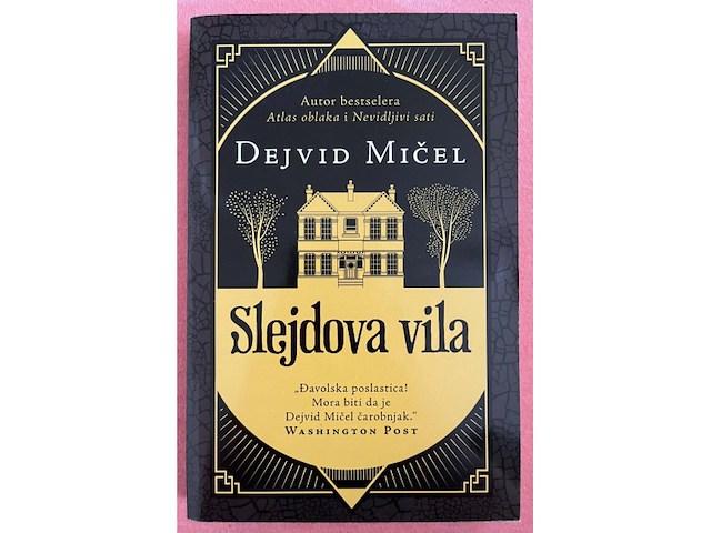 Slejdova Vila - Dejvid Mičel NOVO