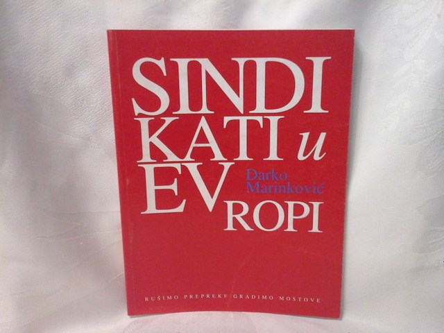 Sindikati u Evropi Darko Marinković