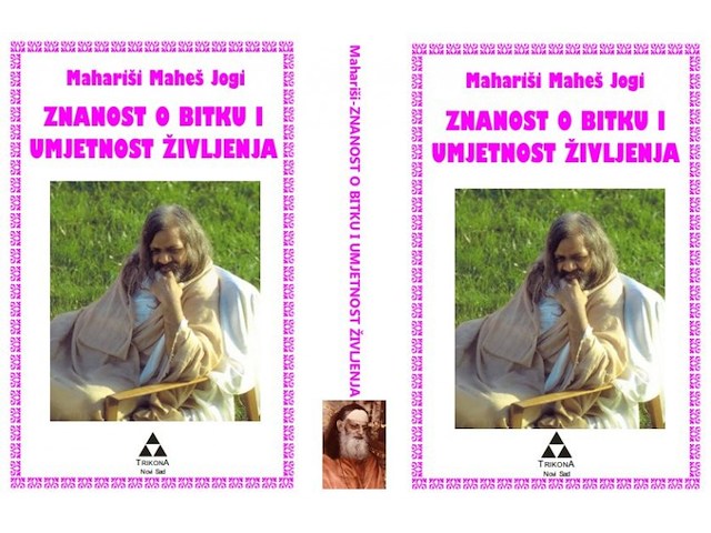 Znanost o bitku i umjetnost življenja–Mahariši Maheš