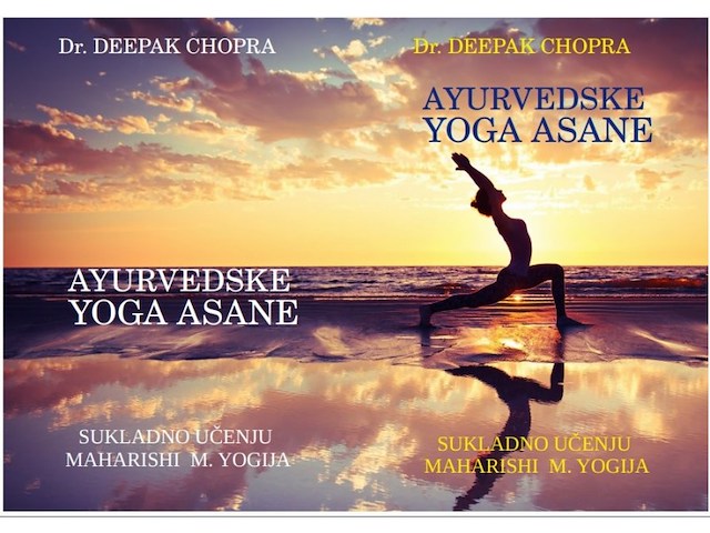 Ayurvedske yoga asane–dr. Deepak Chopra
