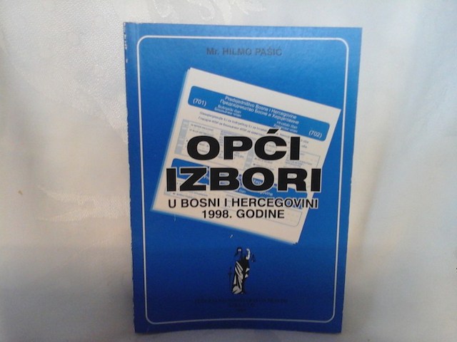 Opći izbori u Bosni i Hercegovini Hilmo Pašić 1998 god