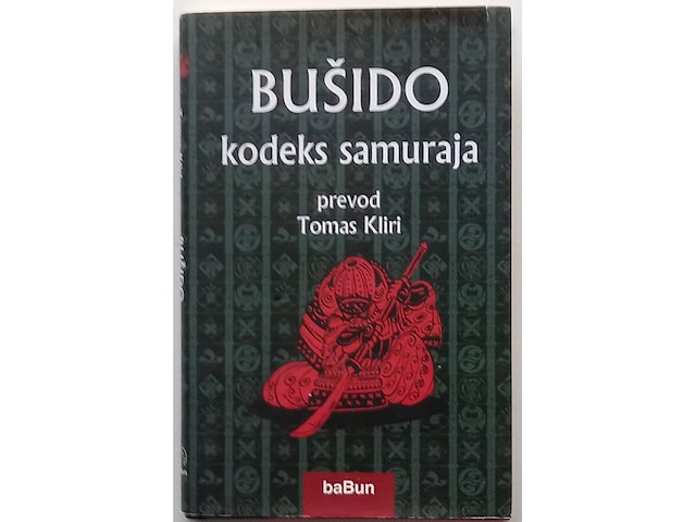 BUŠIDO KODEKS SAMURAJA