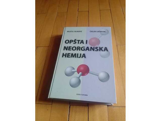 Opšta i anorganska hemija Rajković Lacnjevac