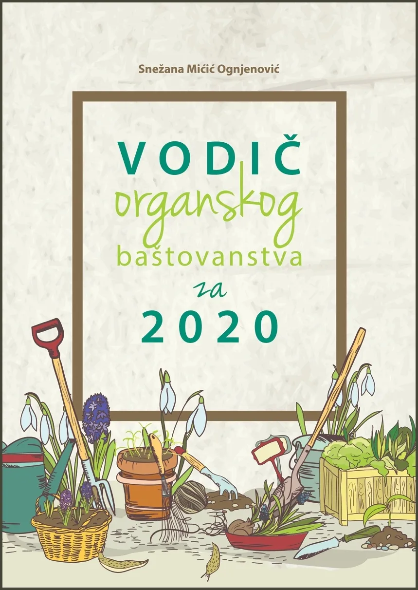 Vodič organskog baštovanstva za 2020. rasprodato