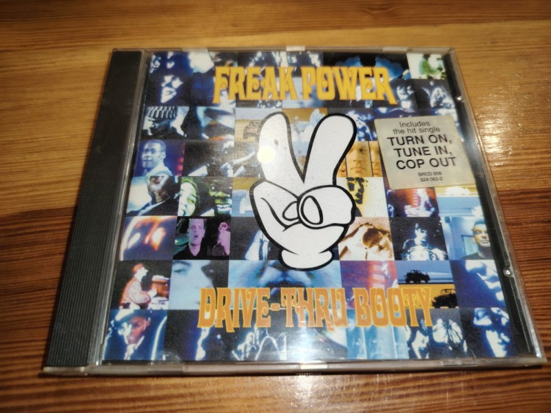 Freak Power - Drive-Thru Booty (Europe CD 1994)