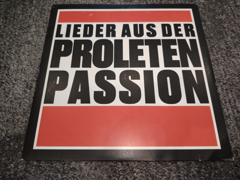 Prolos - Lieder Aus Der Proletenpassion (2016)