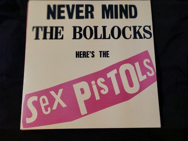 SEX PISTOLS - NEVER MIND THE BOLLOCKS...LP