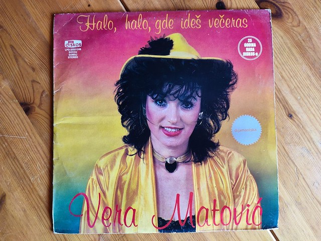 Vera Matović – Halo, Halo, Gde Ideš Večeras