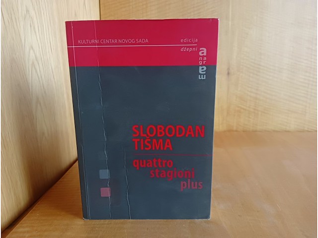 Slobodan Tisma - quattro stagioni plus