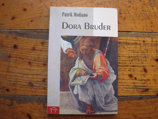 PATRIK MODIANO - DORA BRUDER