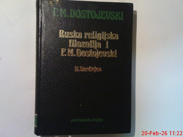 F. M. DOSTOJEVSKI- RUSKA RELIGIJSKA FILOZOFIJA - N. BER