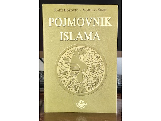 POJMOVNIK ISLAMA - Rade Božović i Vojislav Simić