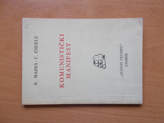 KOMUNISTICKI MANIFEST - KARL MARKS,FRIDRIH ENGELS