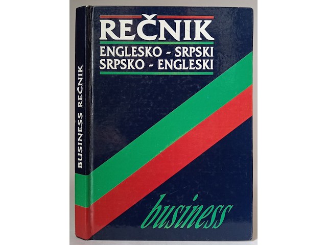 BUSINESS REČNIK ENGLESKO - SRPSKI