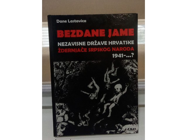 BEZDANE JAME NEZAVISNE DRŽAVE HRVATSKE ŽDERNJAČE NARODA