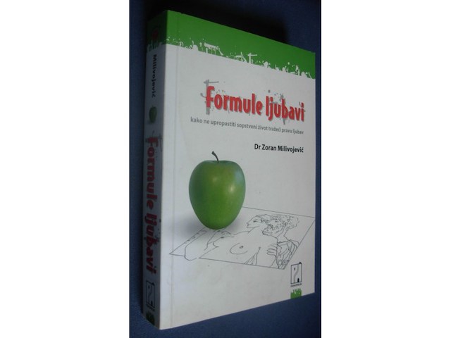 FORMULE LJUBAVI - Dr Zoran Milivojević