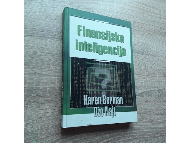 Finansijska Inteligencija Karen Berman Džo Najt