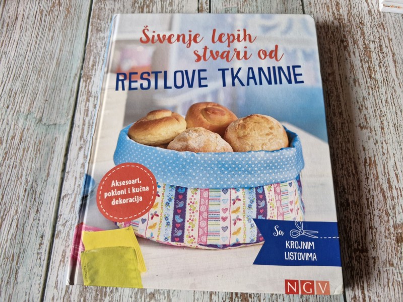 ŠIVENJE LEPIH STVARI OD RESTLOVE TKANINE
