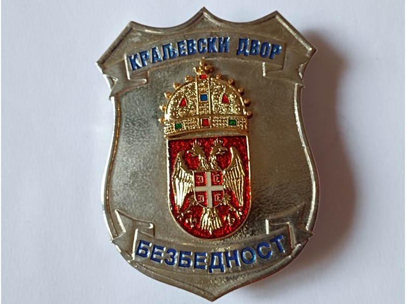 znacka obezbedjenja Kraljevski dvor Beograd Srbija