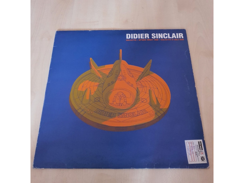 Didier Sinclair - Galact Galactix - Upside (Maxi Singl)