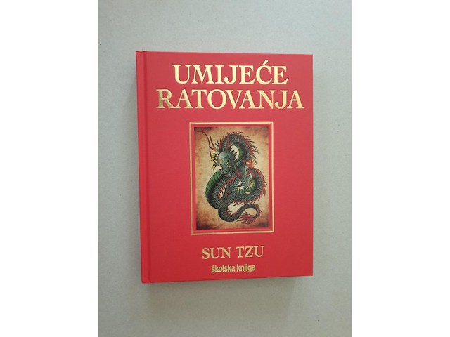 Sun Tzu / Sun Cu - Umece Ratovanja, LUX izdanje!