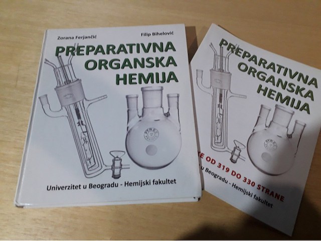 PREPARATIVNA ORGANSKA HEMIJA - Zorana Ferjancic,Filip B