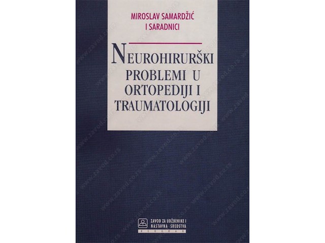 NEUROLOŠKI Problemi U Ortopediji I TRAUMATOLOGIJI
