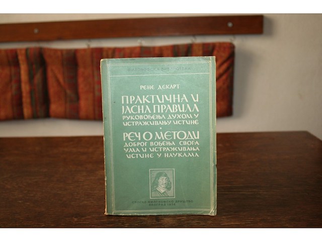 Dekart - Prakticna i jasna pravila rukovodjenja duhom
