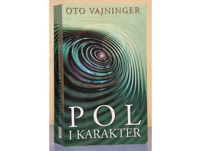 POL I KARAKTER Oto Vajninger