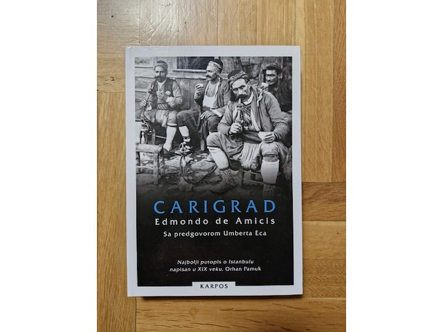 Carigrad - Edmondo de Amicis
