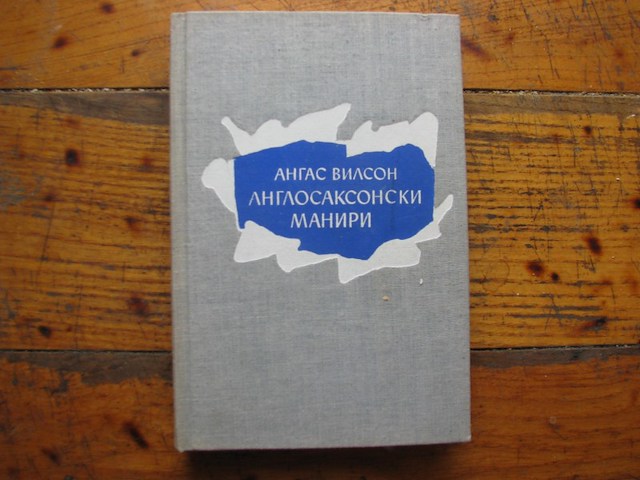 ANGAS VILSON - ANGLOSAKSONSKI MANIRI
