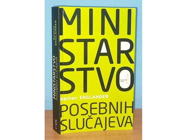 MINISTARSTVO POSEBNIH SLUČAJEVA Nathan Englander