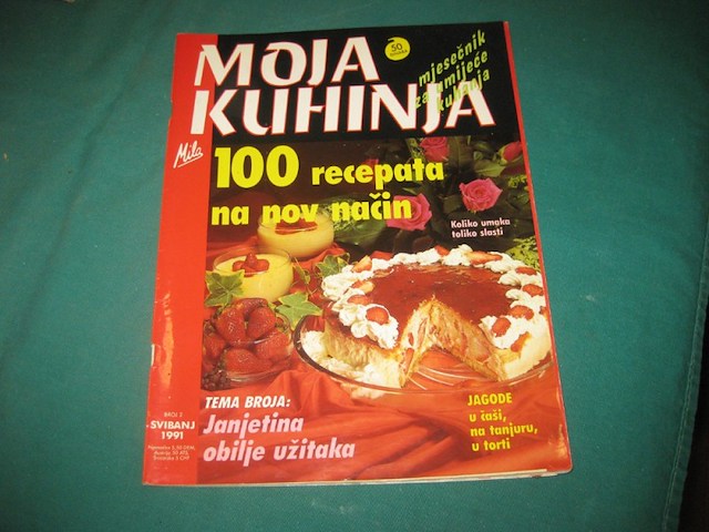 Moja kuhinja br.2 (1991) 100 recepata na nov način