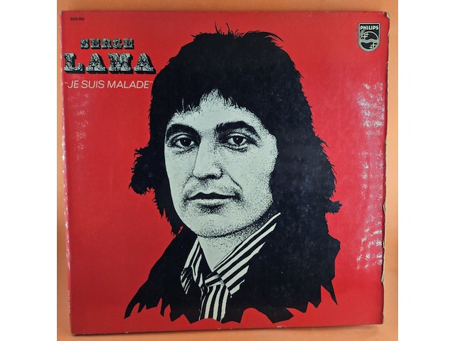 Serge Lama – Je Suis Malade, LP, France