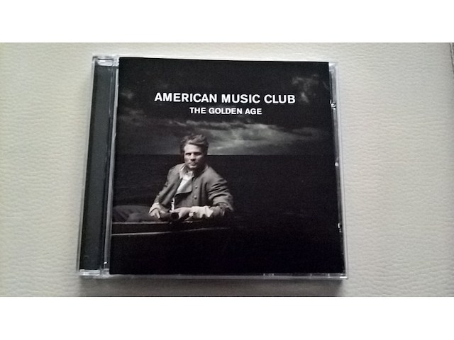 American Music Club - The Golden Age