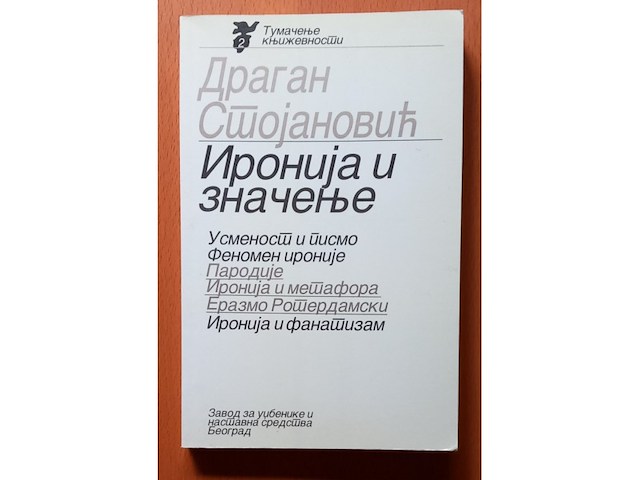 IRONIJA I ZNAČENJE-DRAGAN STOJANOVIĆ