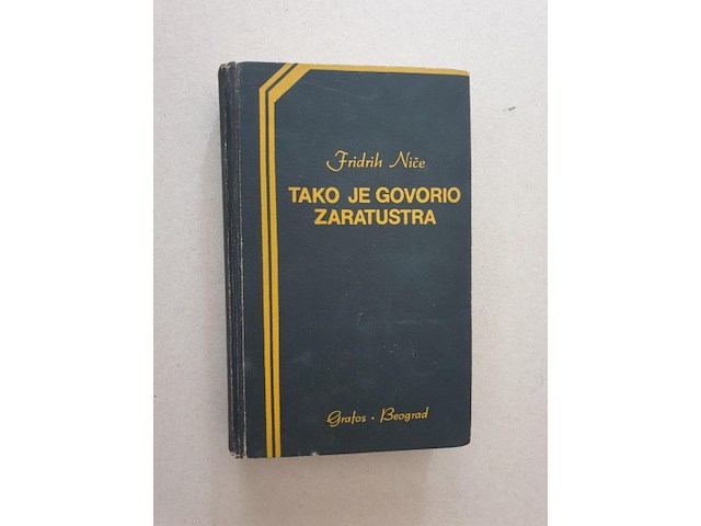 Tako je govorio Zaratustra - Fridrih Niče