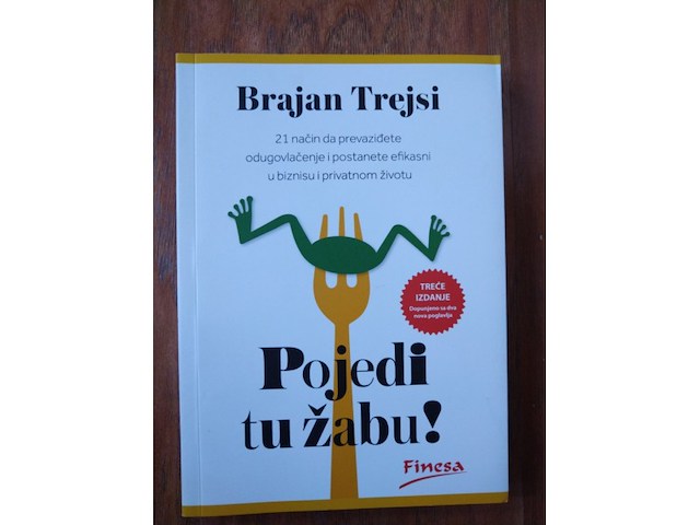 Pojedi tu žabu – Brajan Trejsi